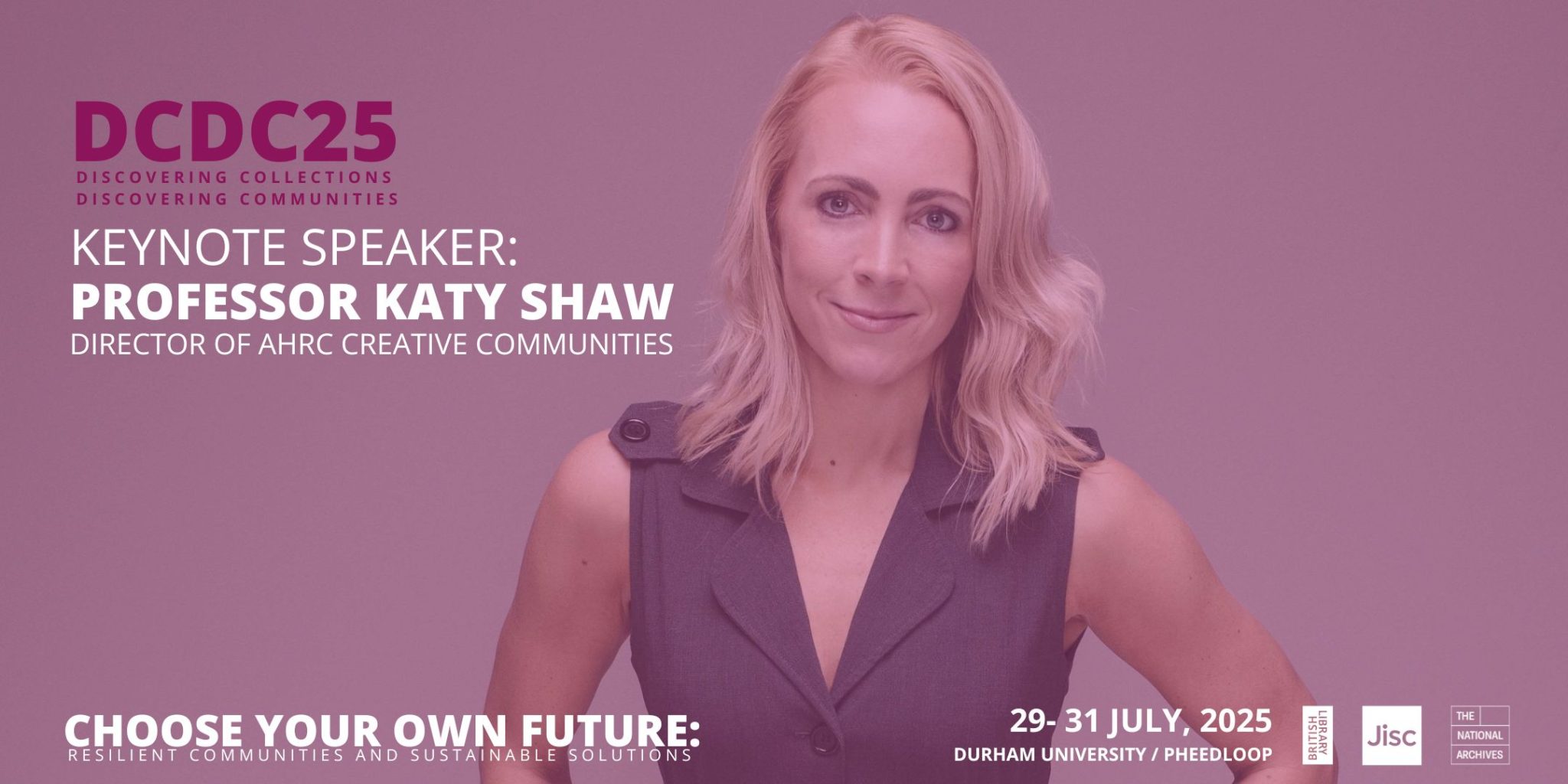 Prof Katy Shaw to keynote Discovering Collections, Discovering Communities conference 2025 ...